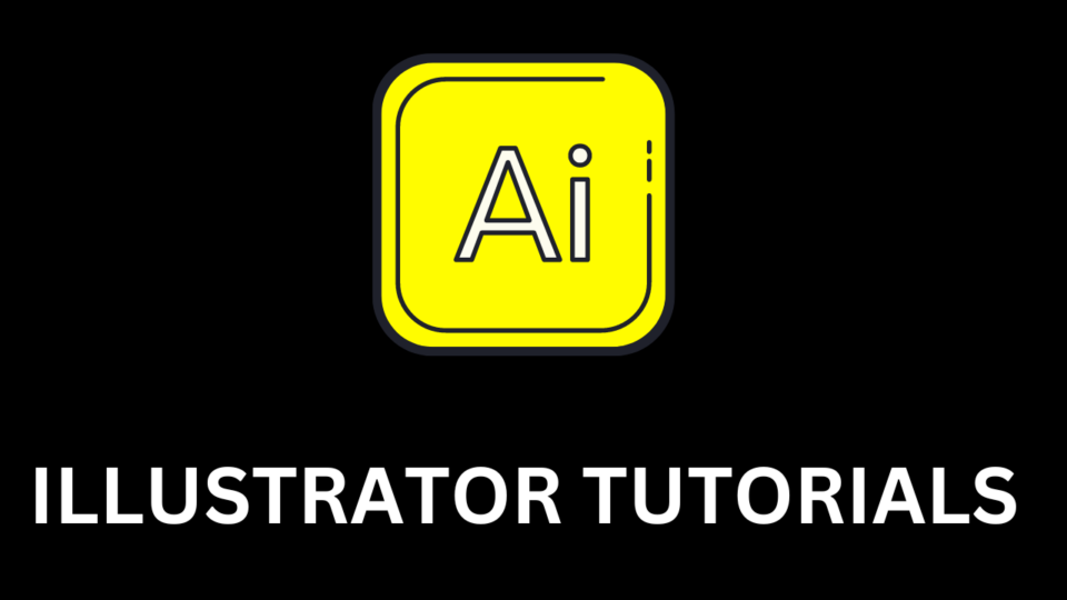 Illustrator Tutorials