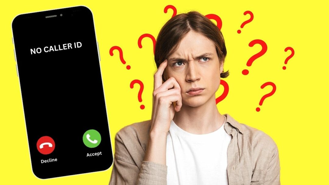 No Caller ID — Full Guide (Set Up, Block, Identification)